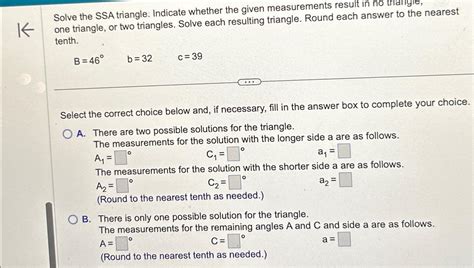 Solved Solve The Ssa Triangle Indicate Whether The Given