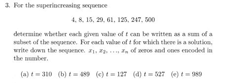 You Are Using The Superincreasing Knapsack Of