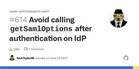 Avoid Calling `getsamloptions` After Authentication On Idp · Node Saml