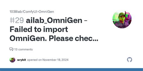 ailab omnigen failed to import omnigen please check if the code was downloaded correctly