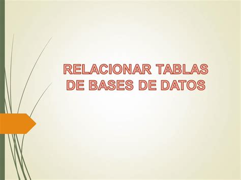 Ppt Relacionar Tablas En Sql Dokumentips