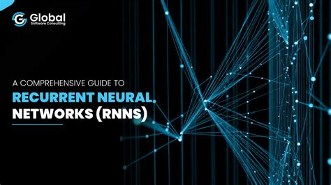 A Comprehensive Guide To Recurrent Neural Networks Rnns