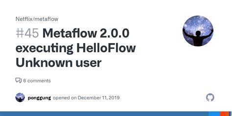 Metaflow 200 Executing Helloflow Unknown User · Issue 45 · Netflix