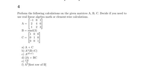 Solved Perform The Following Calculations On The Given Chegg