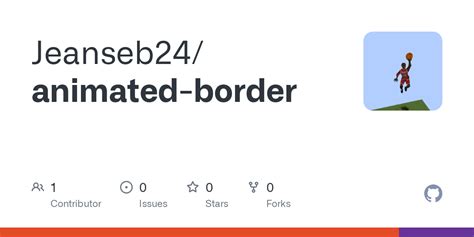 Github Jeanseb24animated Border