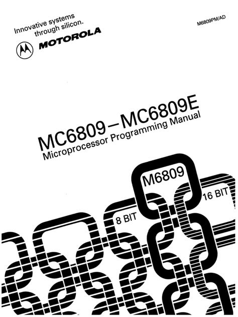 Mc6809 Mc6809e 8 Bit Microprocessor Programming Manual Motorola Inc