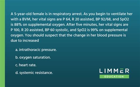 Digesting An Nremt Test Question Respiratory Arrest Limmer Education