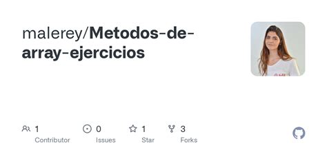 GitHub Malerey Metodos De Array Ejercicios