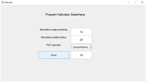 Simulasi Kalkulator Sederhana Menggunakan Gui Matlab Pemrograman Matlab