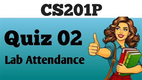 Cs201p Quiz 2 Lab Attendance Virtual University Youtube