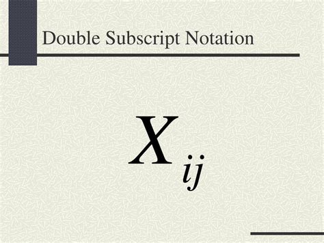 Ppt Subscript And Summation Notation Powerpoint Presentation Free Download Id6991720