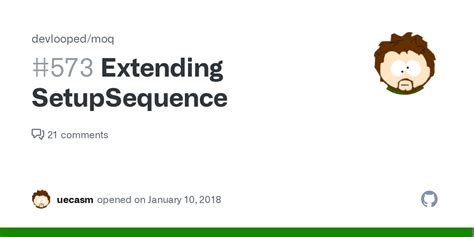 Extending Setupsequence · Issue 573 · Devloopedmoq · Github
