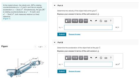 Solved At The Instant Shown The Robotic Arm Ab Is Rotating