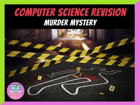 Computer Science Murder Mystery Activity Teaching Resources