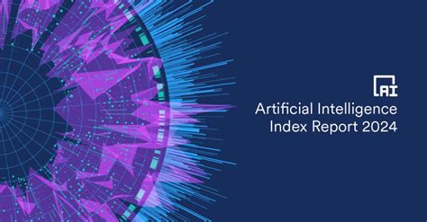 Ai Index Report Summary 2024 By Michael Spencer