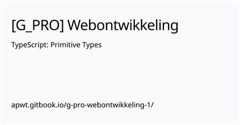 Typescript Primitive Types Gpro Webontwikkeling