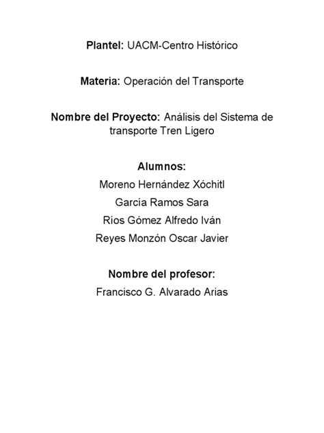 Plantel Uacm Centro Histórico Materia Operación Del Transporte Nombre Del Proyecto Análisis