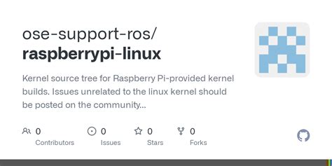 Github Ose Support Rosraspberrypi Linux Kernel Source Tree For Raspberry Pi Provided Kernel