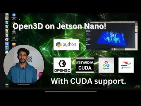 How To Install Build Open3D And OpenCV On Jetson Nano With CUDA And