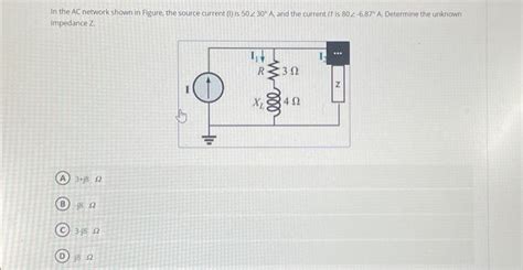Solved In The AC Network Shown In Figure The Source Current Chegg