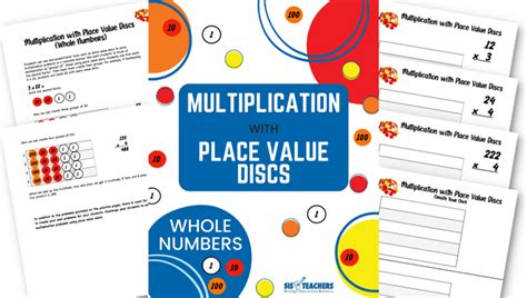 Multiplication With Place Value Discs With Whole Numbers Sis For Teachers