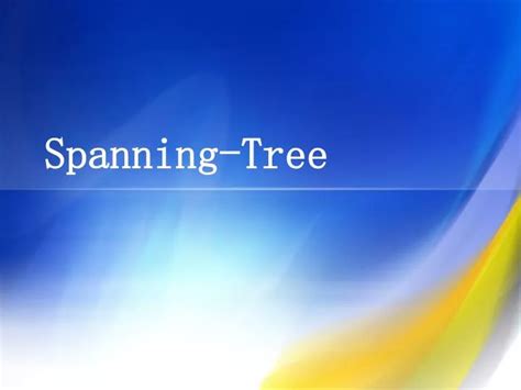 Ppt Spanning Tree Powerpoint Presentation Free Download Id5190592