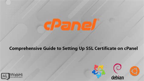 Comprehensive Guide To Setting Up Ssl Certificate On Cpanel Tutorial