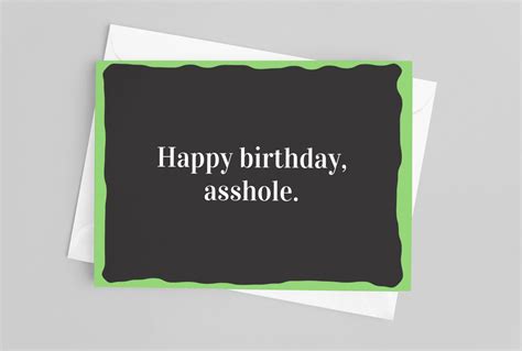 Happy Birthday Asshole