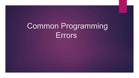 Top Common Programming Errors Ppt