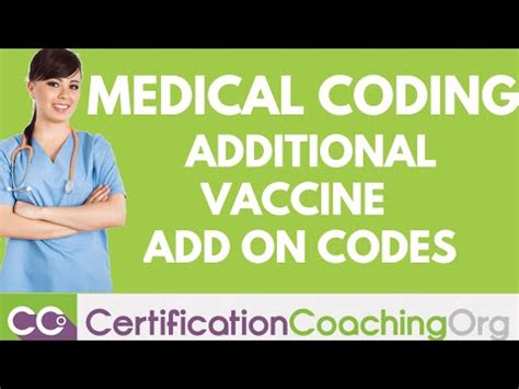 Medical Coding For Additional Vaccine Add On Codes