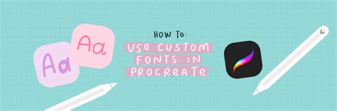 Procreate Tutorial Easy Methods To Add Custom Fonts To Your Font