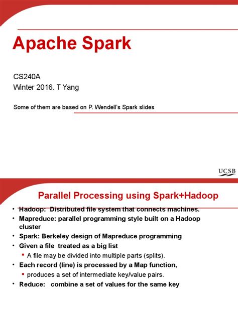 Apache Spark Cs240a Winter 2016 T Yang Pdf Apache Spark Map Reduce