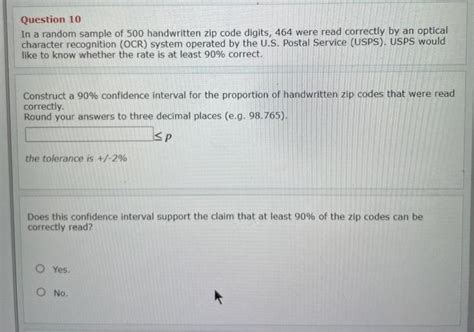 Solved Question 10 In A Random Sample Of 500 Handwritten Zip