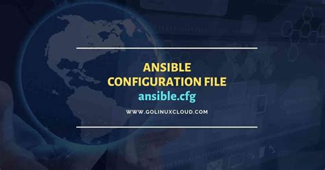 Learn Ansible Cfg Best Practices Avoid Common Mistakes GoLinuxCloud