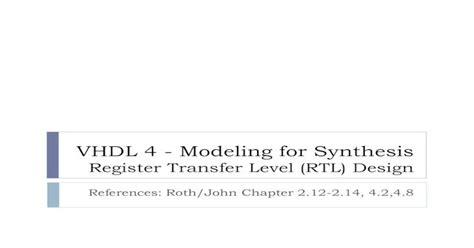 pdf vhdl 4 modeling for synthesisnelson courses elec4200 slides vhdl 4 rtl models pdfvhdl 4