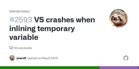 Vs Crashes When Inlining Temporary Variable · Issue 2593 · Dotnetroslyn · Github