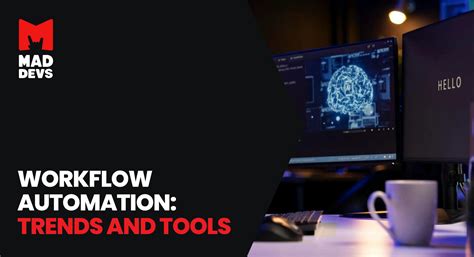Guide To Workflow Automation Best Practices Trends And Tools