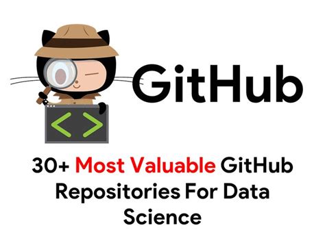 30 Best Github Repositories For Data Science Data Science What Is
