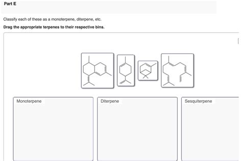 Solved Part E Classify Each Of These As A Monoterpene