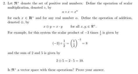 solved 2 let r denote the set of positive real numbers