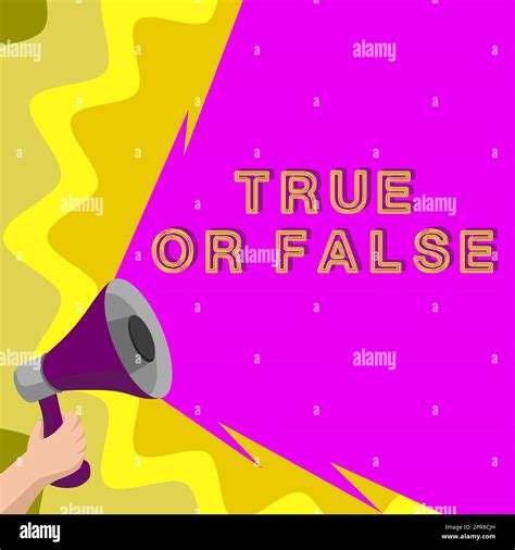 Inspiration Showing Sign True Or False Business Approach Decide Between A Fact Or Telling A Lie