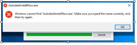 Windows Cannot Find AutodeskInstallNow Exe When Installing