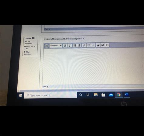 Solved Pathp Question 18 Define Tablespace And List Two
