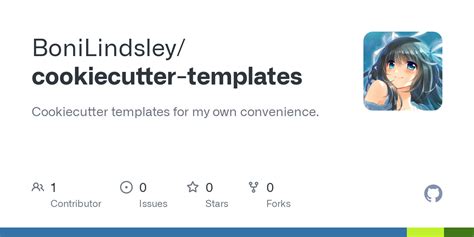 Github Bonilindsleycookiecutter Templates Cookiecutter Templates