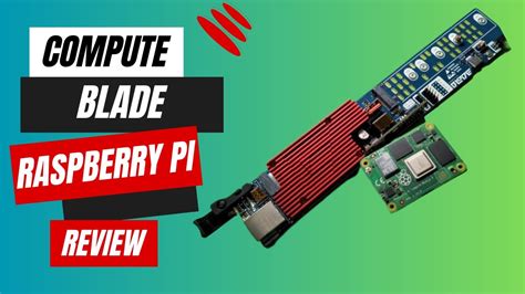 Compute Blade Raspberry Pi Unleashing The Power Of Miniature Computing