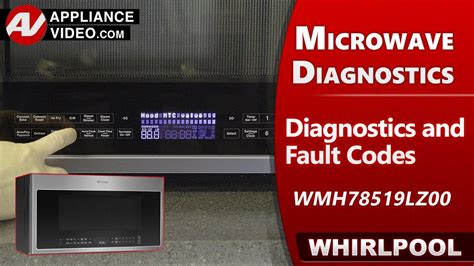 Microwave Diagnostic Mode Error Fault Codes And Troubleshooting By Factory Technician Youtube