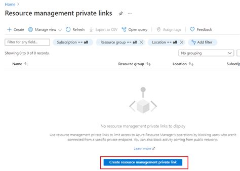 创建用于管理资源的专用链接 azure 门户 azure resource manager microsoft learn