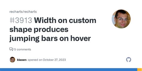 Width On Custom Shape Produces Jumping Bars On Hover · Issue 3913