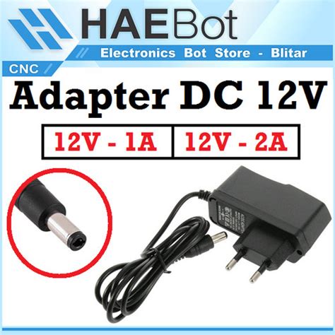 Jual HAEBOT Adaptor DC 12V 1A 2A Ampere Adapter Power Supply Arduinoo