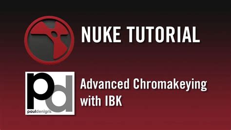 Nuke Tutorial Advanced Chromakeying Tutorial Teaching Environment